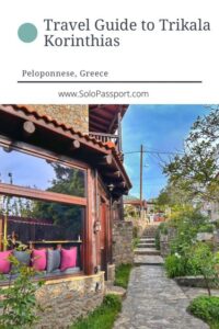 Greece Unexplored: Travel Guide to Trikala Korinthias - Solopassport