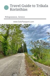 Greece Unexplored: Travel Guide to Trikala Korinthias - Solopassport
